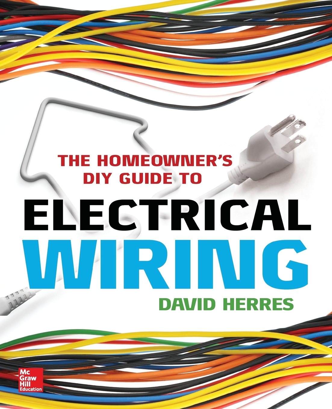 Buy The Homeowner's DIY Guide to Electrical Wiring Book Online at Best ...