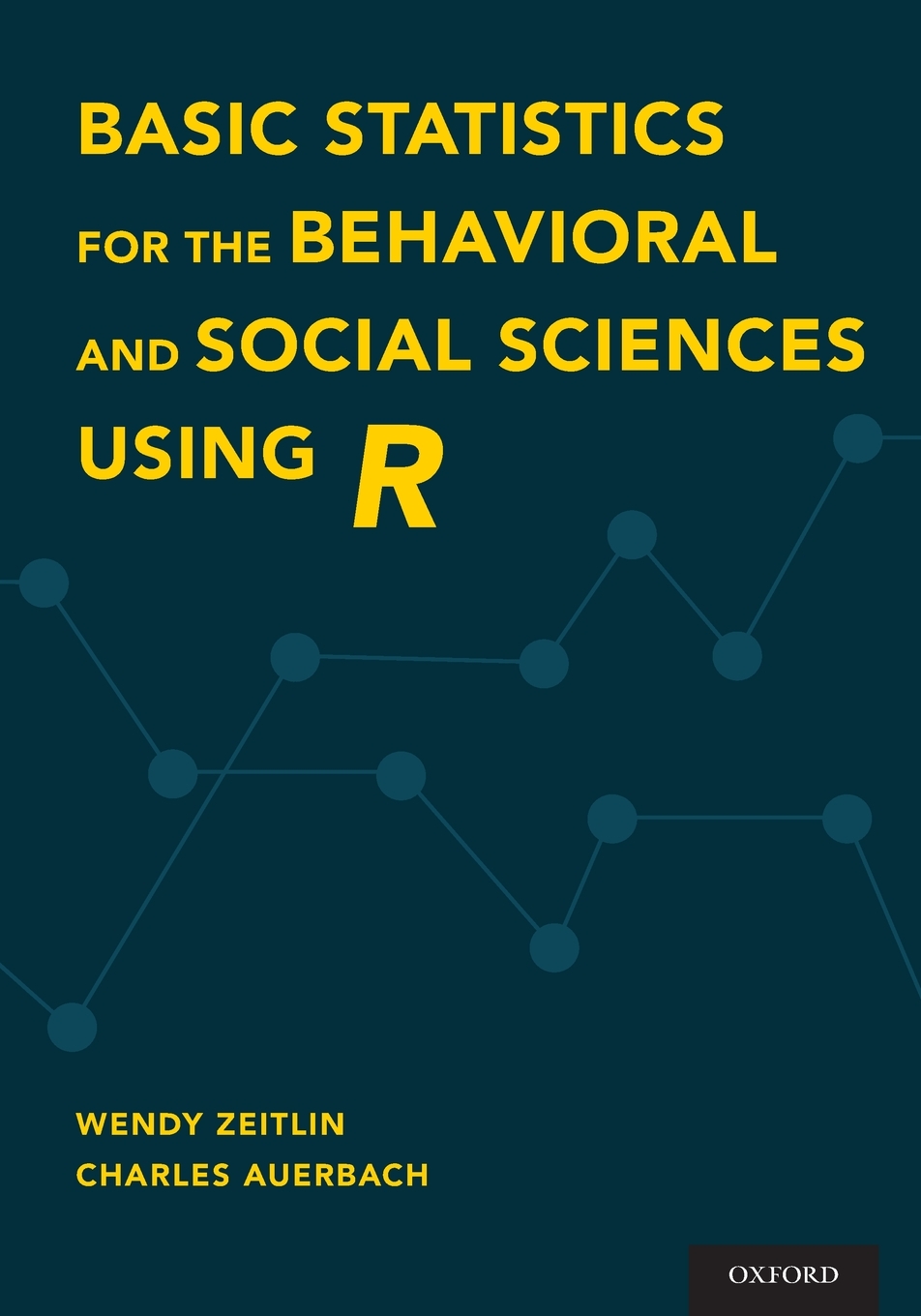 Buy Basic Statistics for the Behavioral and Social Sciences Using R ...