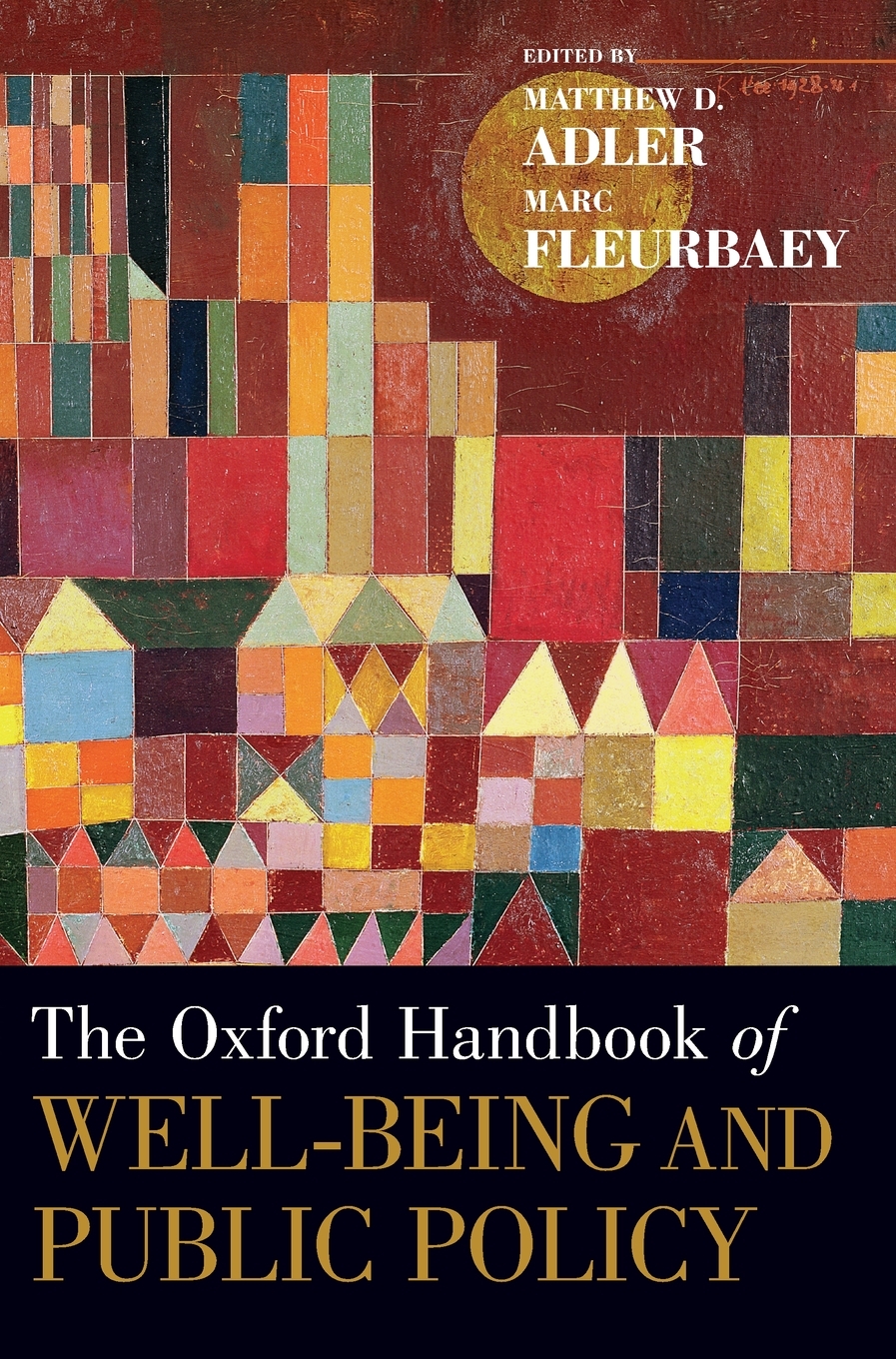 Buy Oxford Handbook of Well-Being and Public Policy