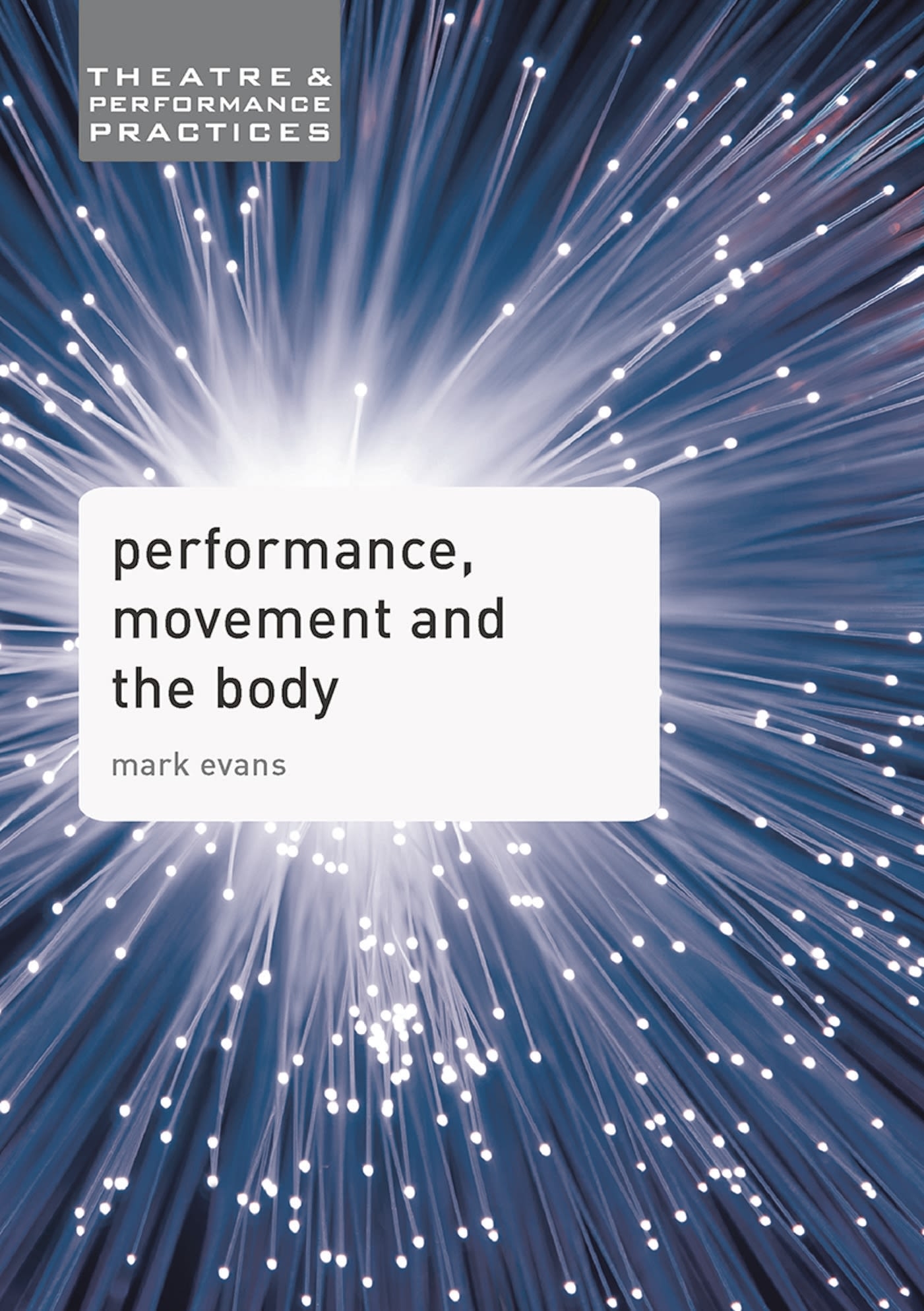 Buy Performance Movement and the Body Book Online at Best Price | Bookscape