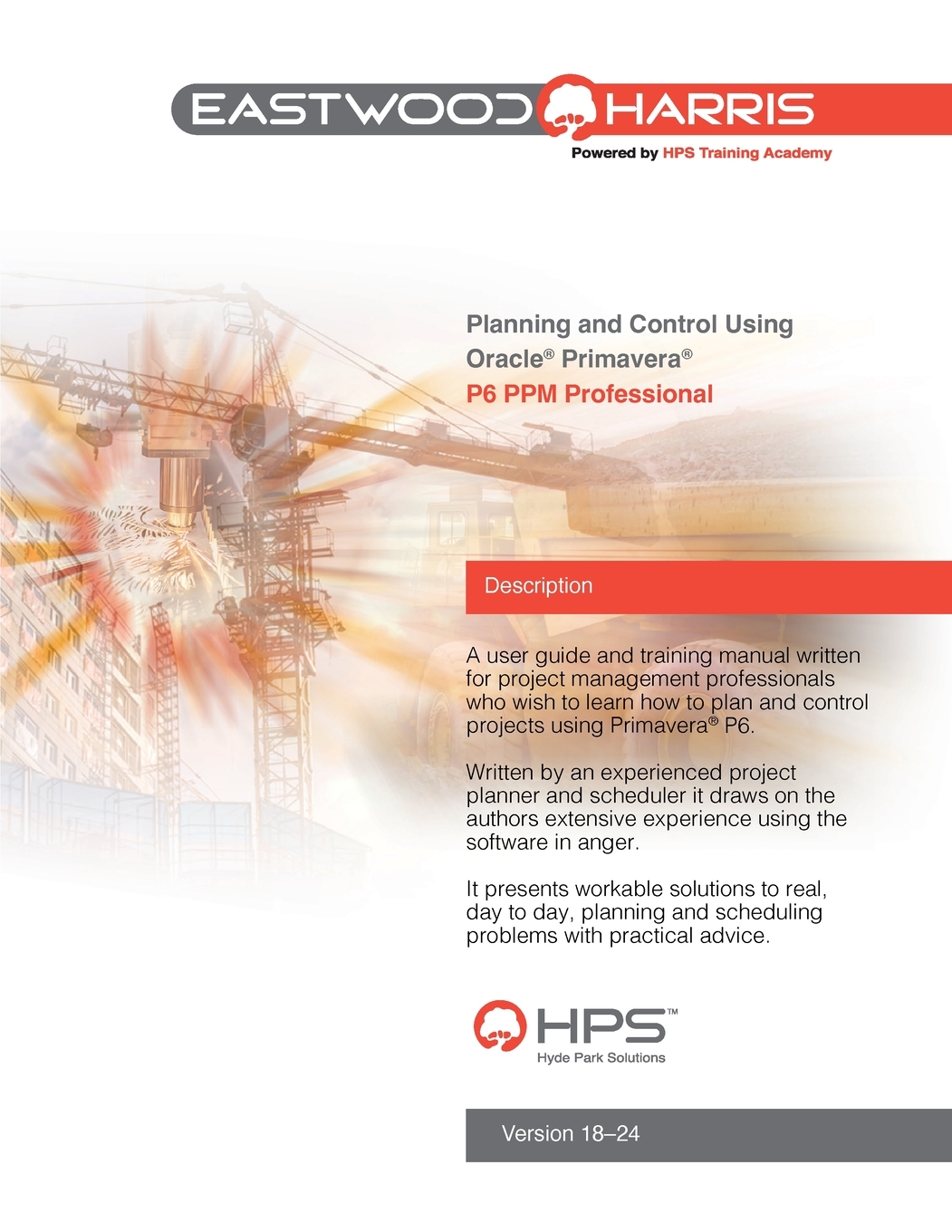 Buy Planning and Control Using Oracle Primavera P6 Versions 18 to 24 ...