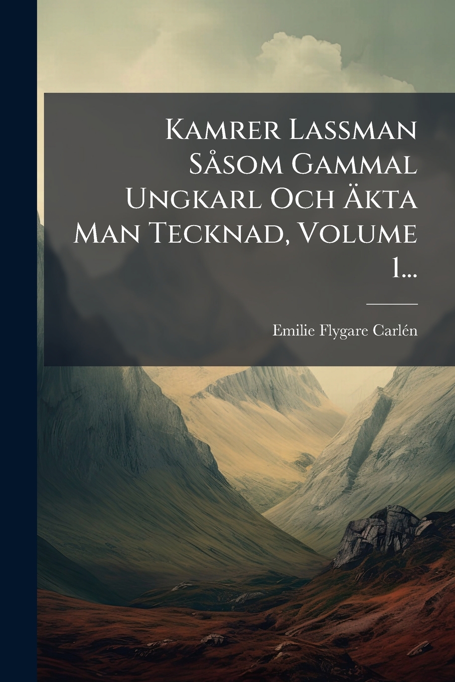 Buy Kamrer Lassman SÃ som Gammal Ungkarl Och Ã„kta Man Tecknad Volume 1...