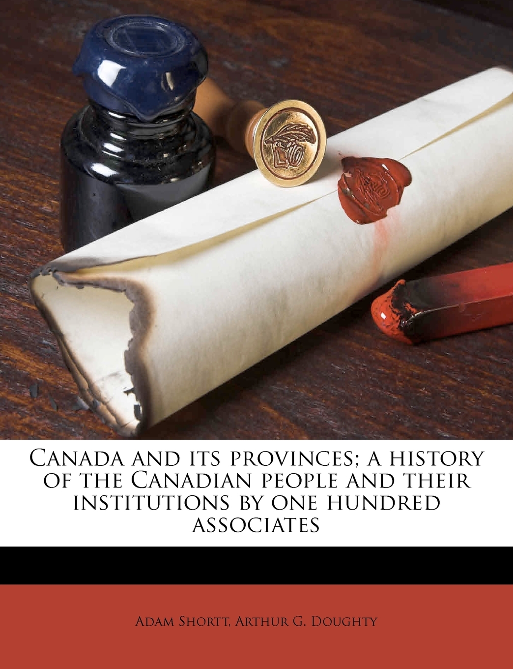 Buy Canada and its Provinces; a History of the Canadian People and ...