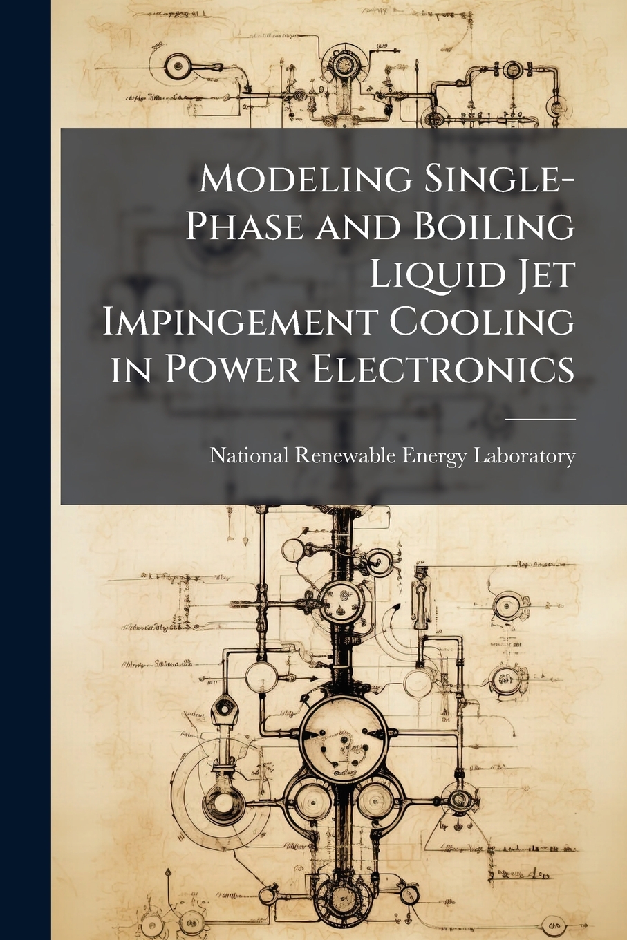 Buy Modeling Single-Phase and Boiling Liquid Jet Impingement Cooling in ...