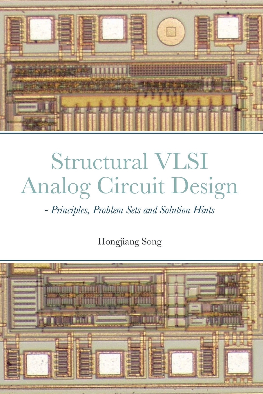 Buy Structural VLSI Analog Circuit Design - Principles Problem Sets and ...