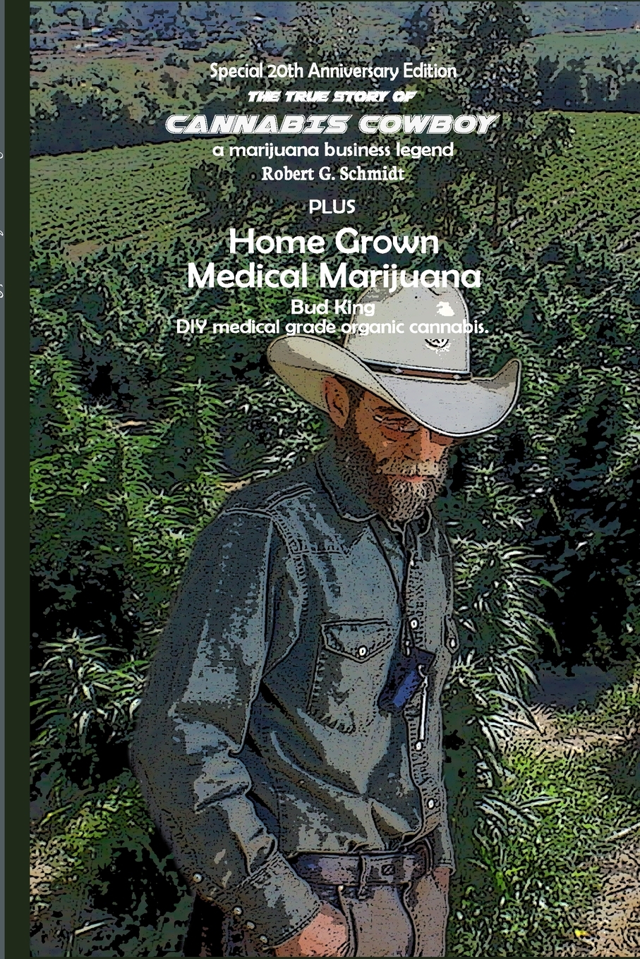 Buy The true story of Cannabis Cowboy - a marijuana business legend ...