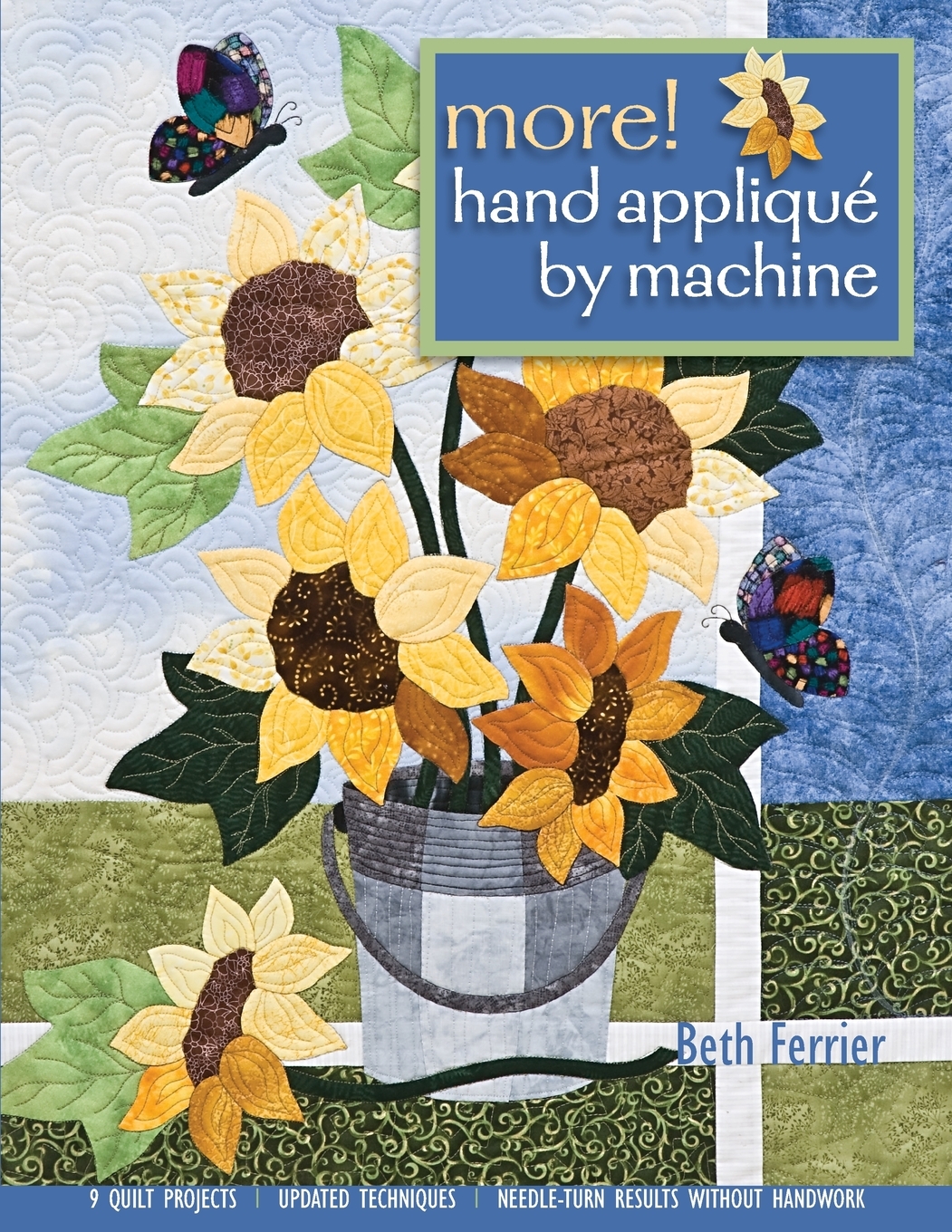 Buy More! Hand Applique by Machine-Pring-on-Demand-Edition