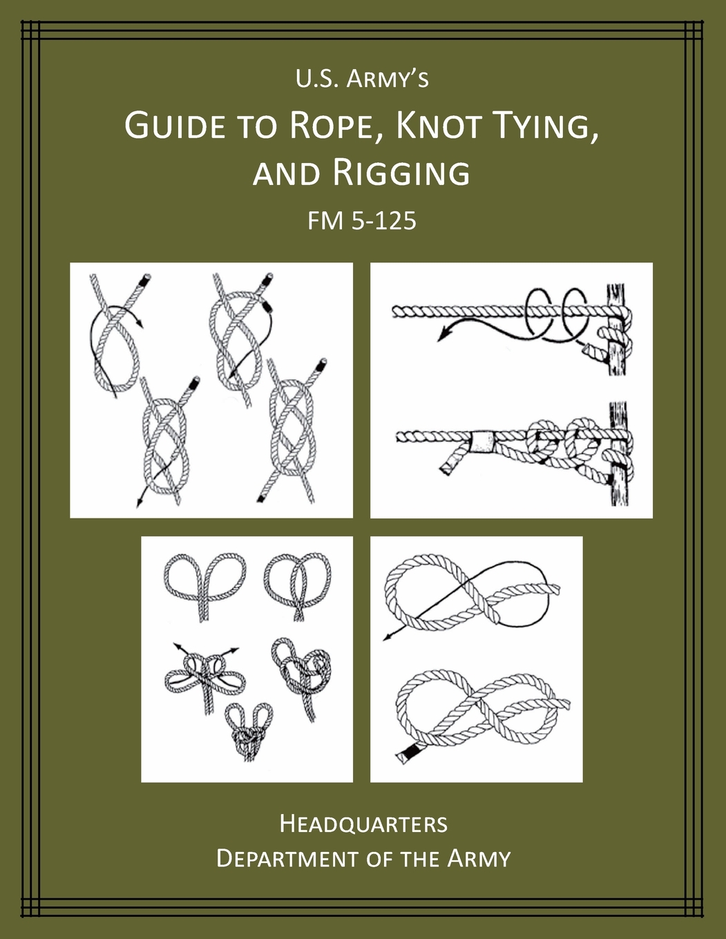 Buy U.S. Army's Guide to Rope Knot Tying and Rigging