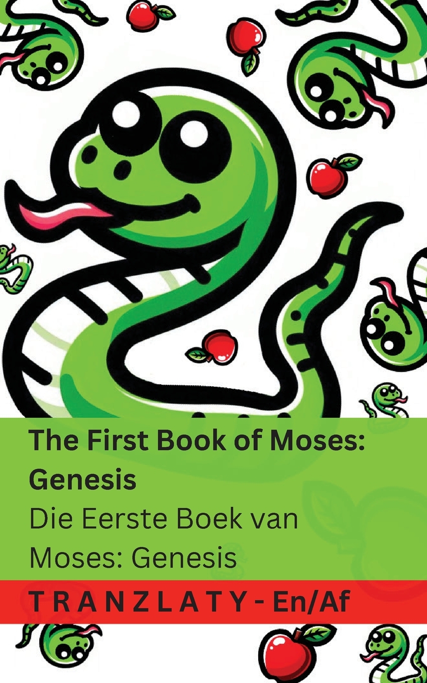 Buy The Bible / Die Bybel - The First Book of Moses; Genesis / Die ...