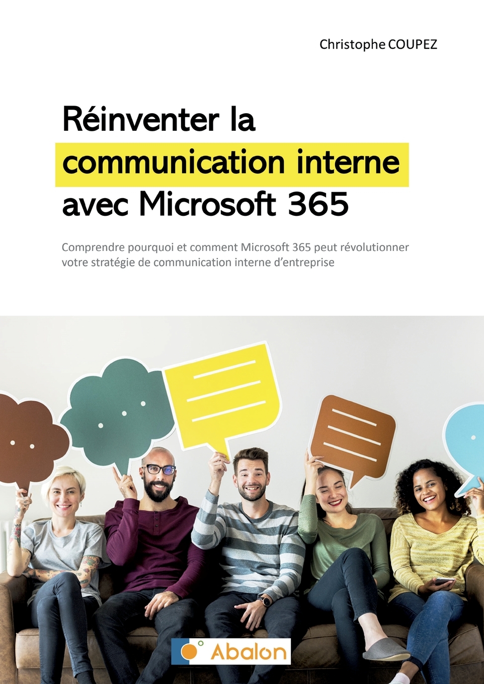 Buy Réinventer la communication interne avec Microsoft 365 Book Online ...