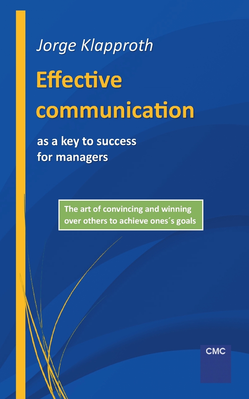 Buy Effective communication as a key to success for managers Book ...