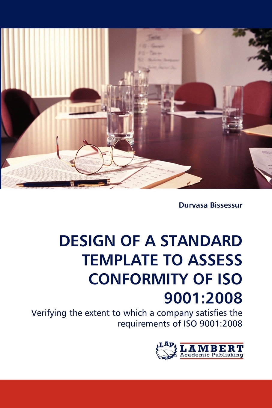 Buy Design of a Standard Template to Assess Conformity of ISO 9001 Book ...