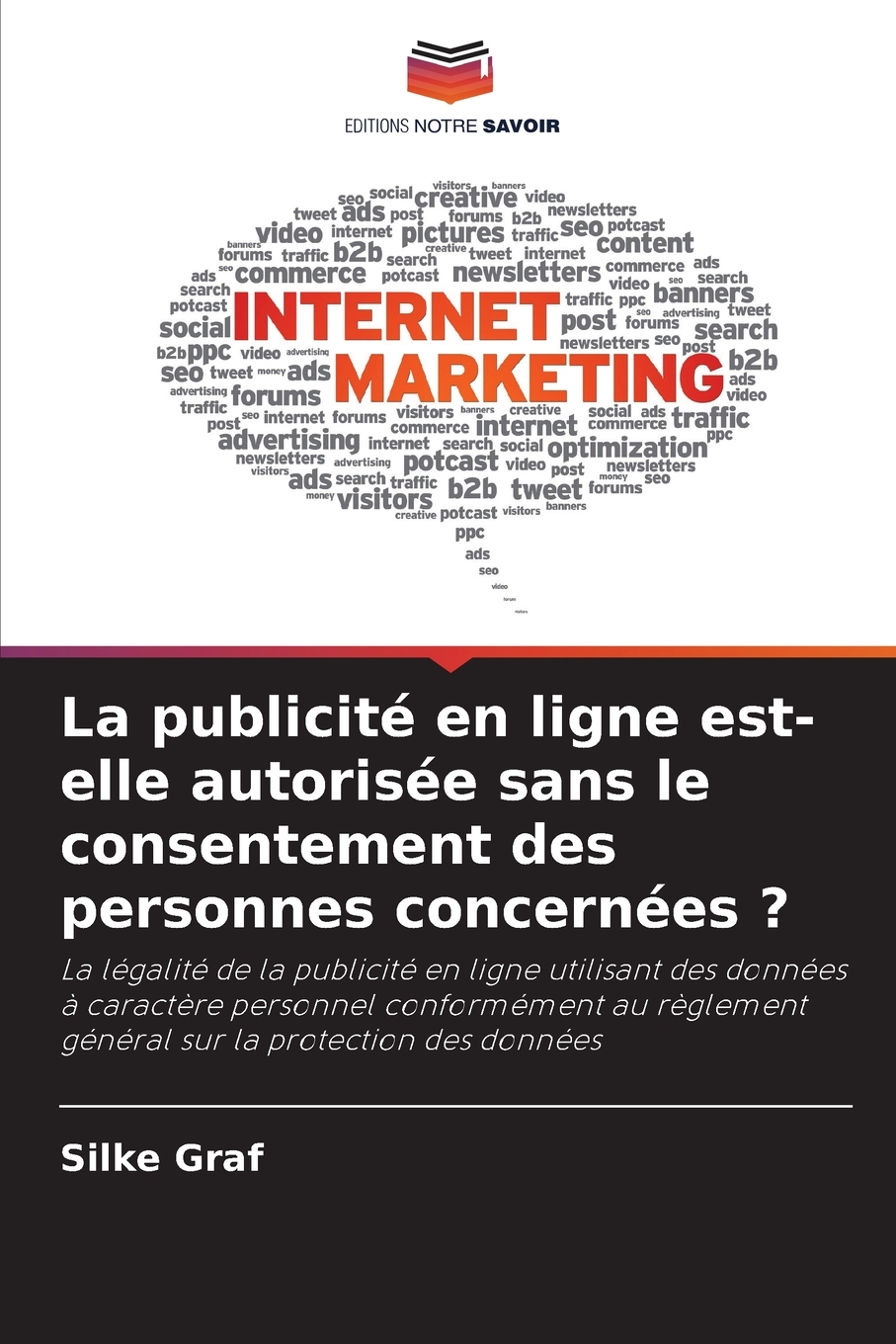 Buy La publicité en ligne est-elle autorisée sans le consentement des ...