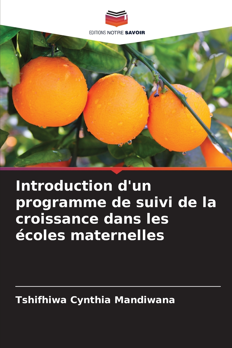 Buy Introduction d'un programme de suivi de la croissance dans les ...