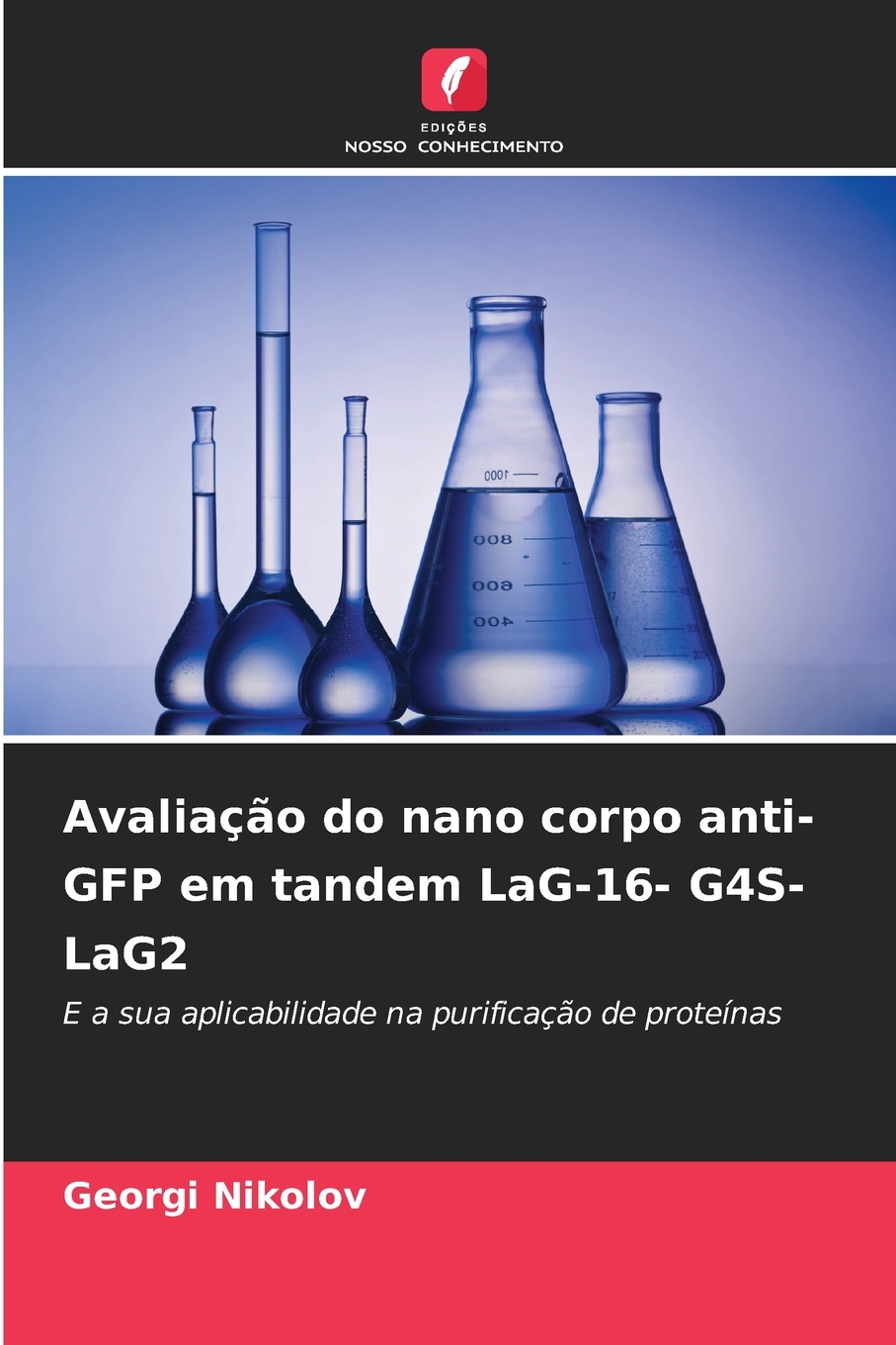 Buy Avaliação do nano corpo anti-GFP em tandem LaG-16- G4S-LaG2 Book ...