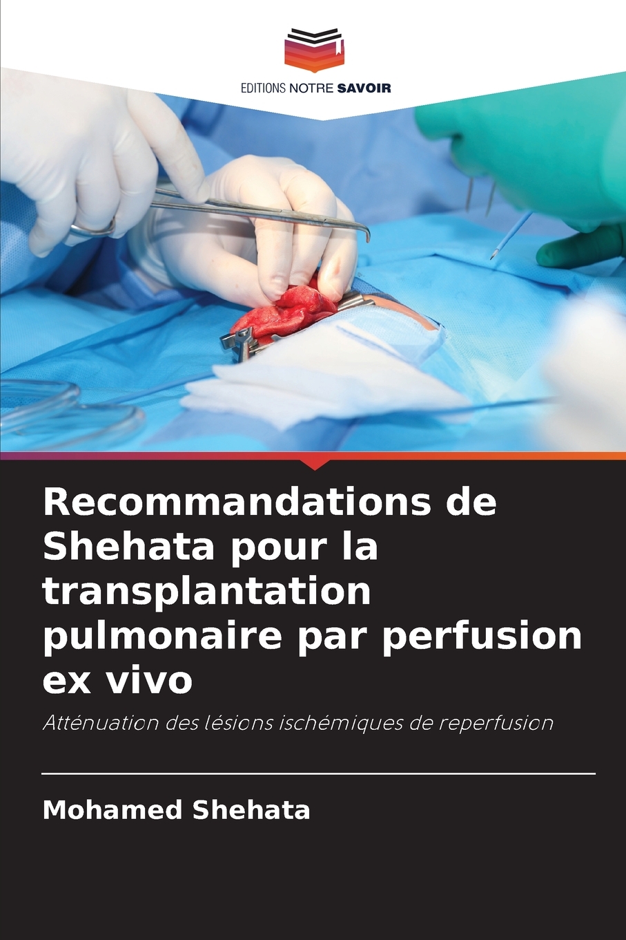 Buy Recommandations de Shehata pour la transplantation pulmonaire par ...