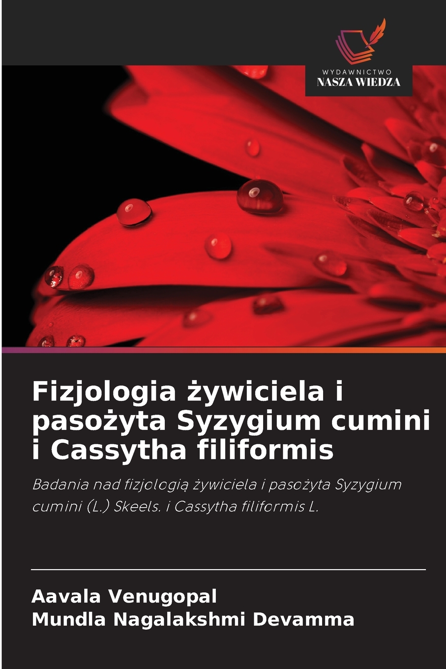 Buy Fizjologia żywiciela i pasożyta Syzygium cumini i Cassytha ...