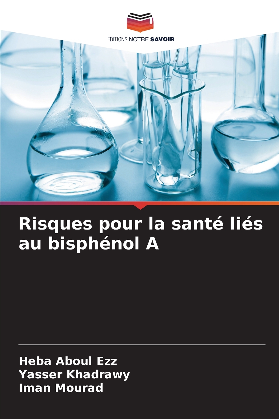 Buy Risques pour la santé liés au bisphénol A