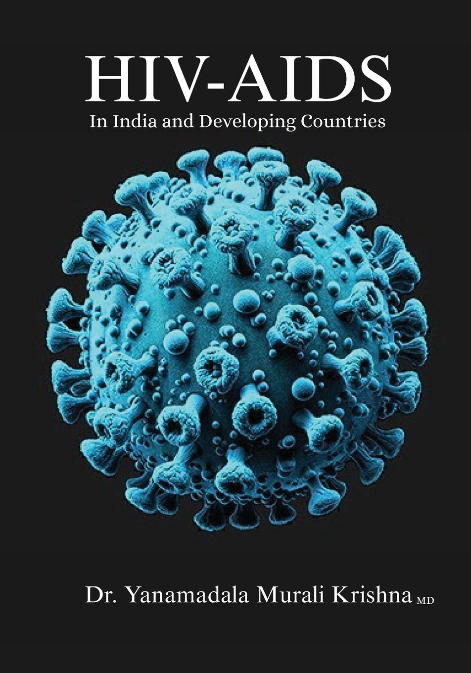 Buy HIV-AIDS - In India and Developing Countries Book Online at Best ...