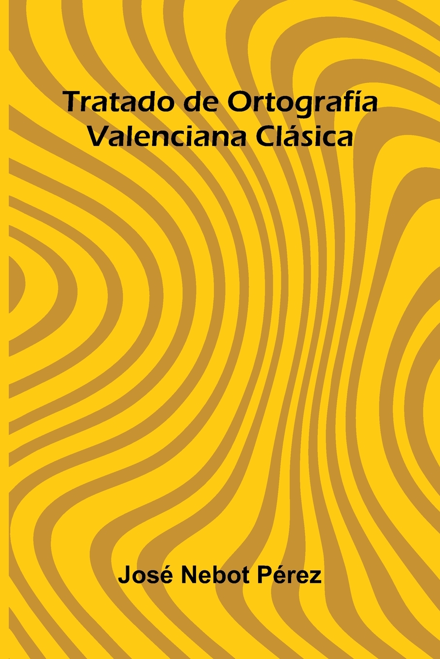 Buy Tratado De Ortograf a Valenciana Cl sica