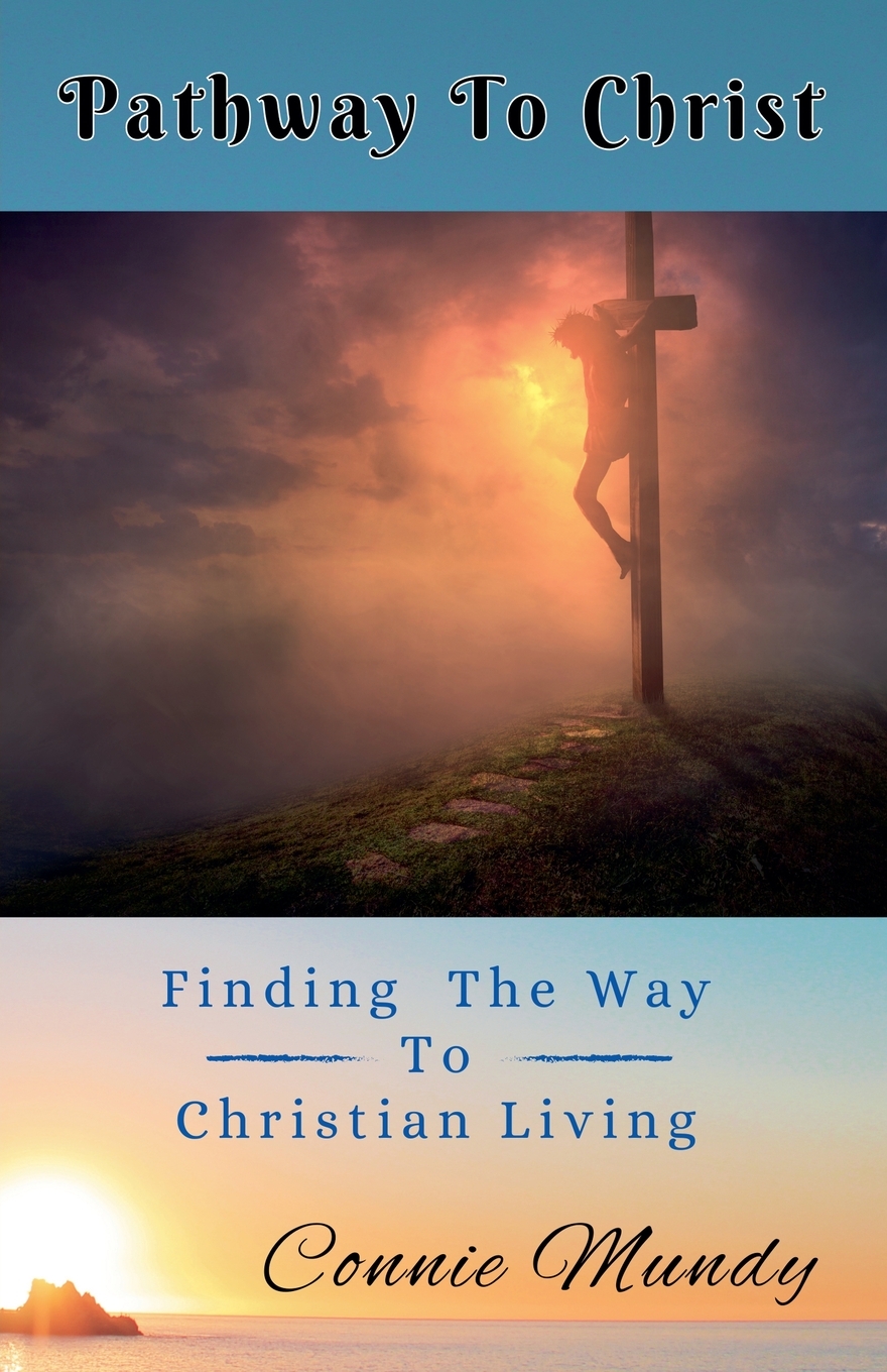 Buy Pathway To Christ Finding The Way to Christian Living Book Online ...