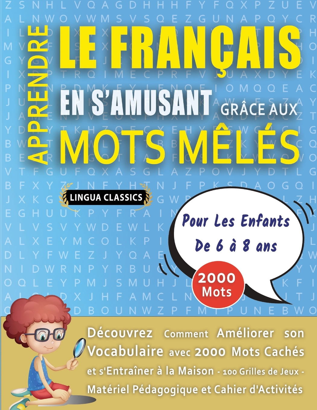 Buy APPRENDRE LE FRANÇAIS EN S'AMUSANT GRÂCE AUX MOTS MÊLÉS - POUR LES ...