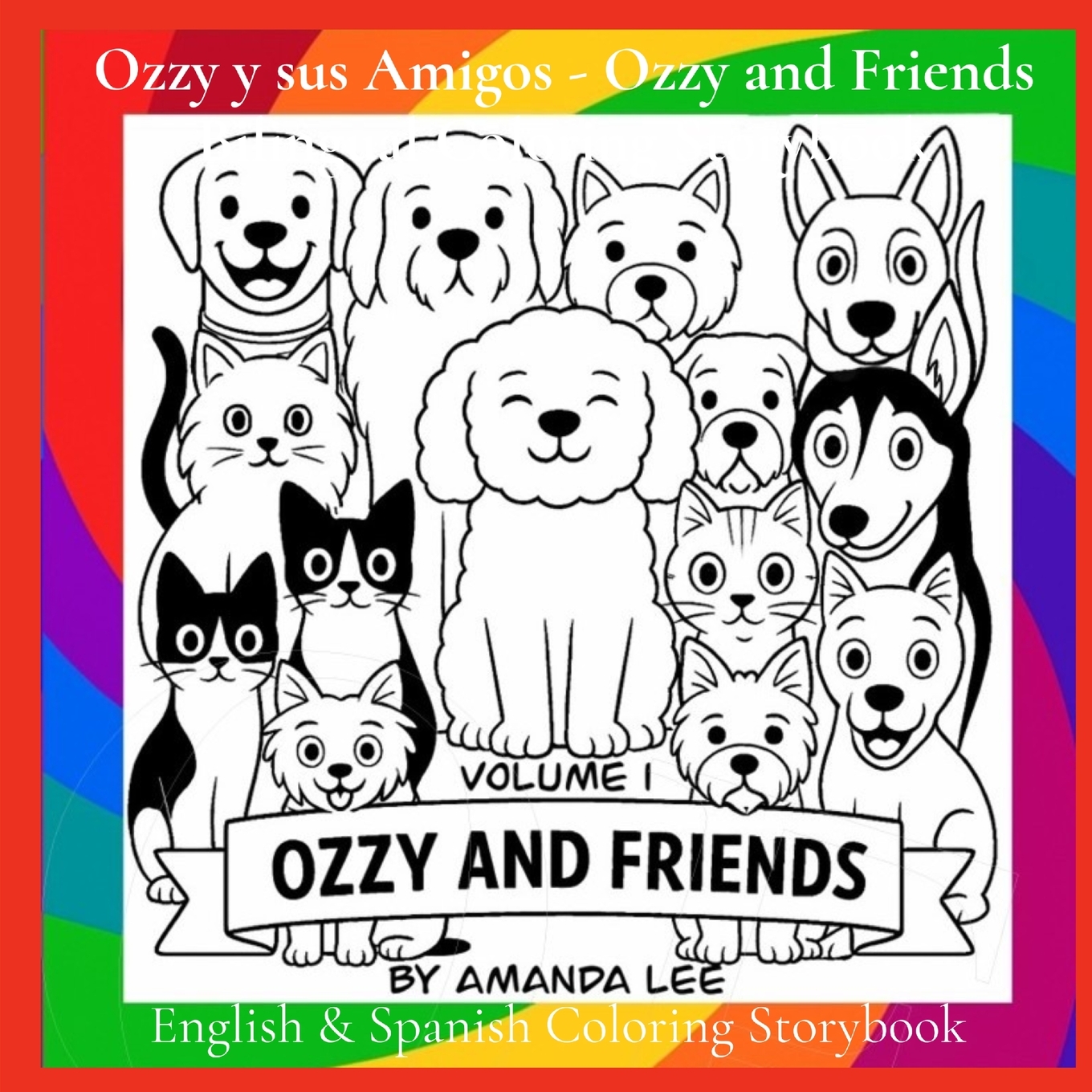 Buy Ozzy y sus Amigos - Ozzy and Friends Bilingual Coloring Storybook ...
