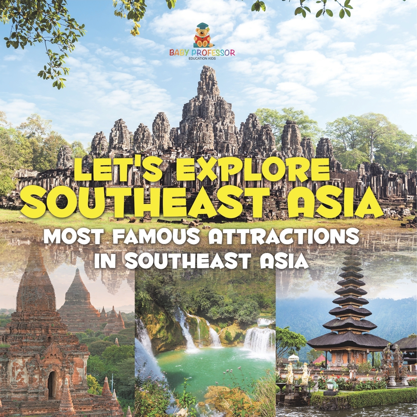 Buy Let's Explore Southeast Asia (Most Famous Attractions in Southeast ...