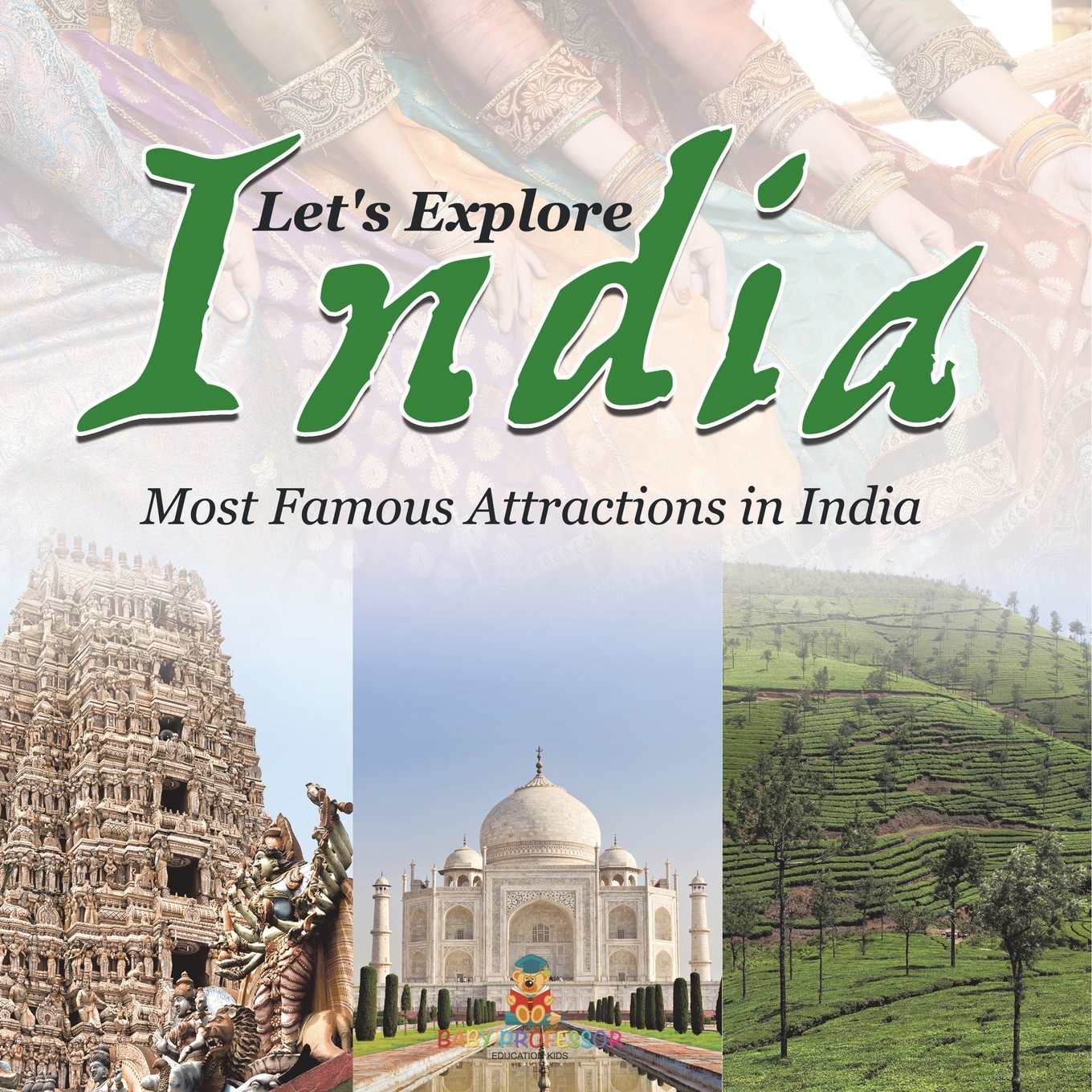 Buy Let's Explore India (Most Famous Attractions in India) Book Online ...